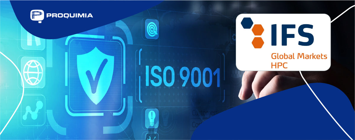 PROQUIMIA has been awarded the IFS HPC-2023/008 Certification - Proquimia